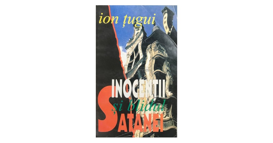 Inocentii si blidul Satanei | Okazii.ro
