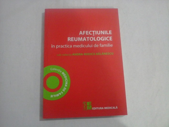 AFECTIUNILE REUMATOLOGICE IN PRACTICA MEDICULUI DE FAMILIE - ANDRA ...