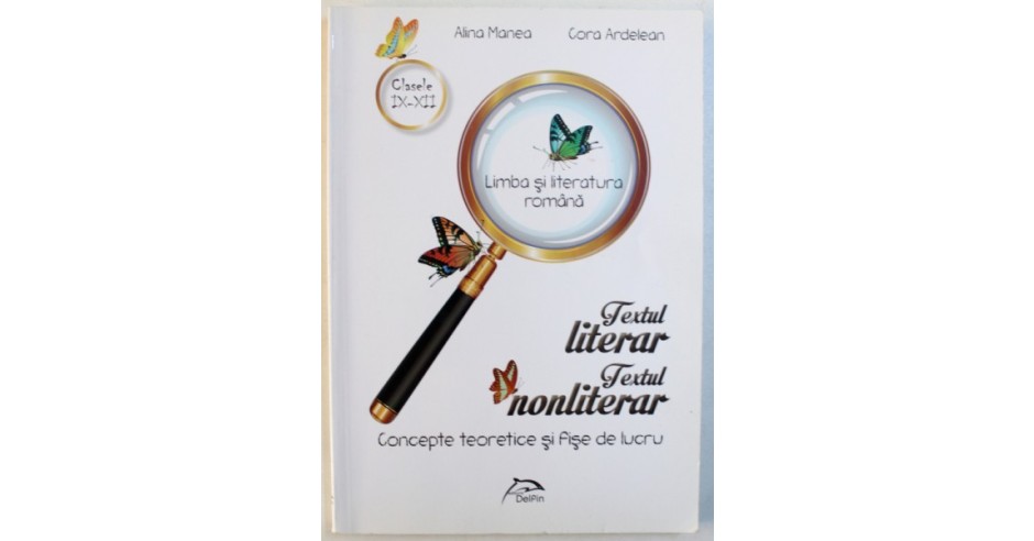 TEXTUL LITERAR - TEXTUL NONLITERAR - CONCEPTE TEORETICE SI FISE DE ...