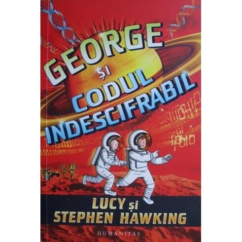 Carte Lucy si Stephen Hawking - George Si Codul Indescifrabil | arhiva ...