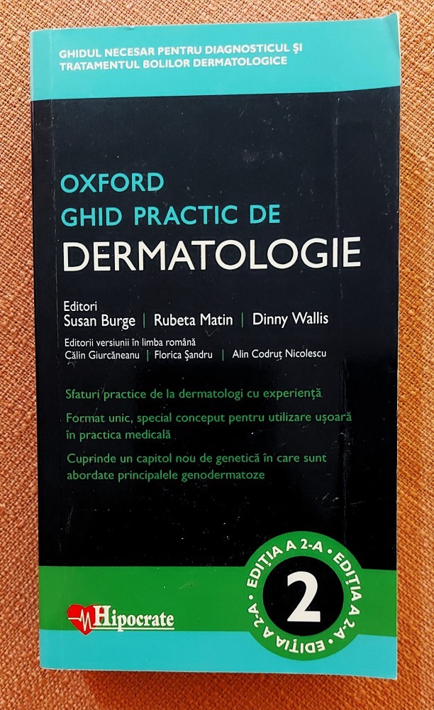 Ghid practic de dermatologie. Editura Hipocrate, 2020 - Susan Burge ...