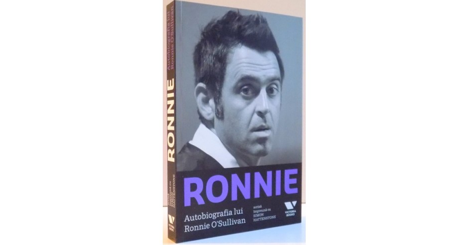 RONNIE , AUTOBIOGRAFIA LUI RONNIE O' SULLIVAN DE SIMON HATTENSTONE ...