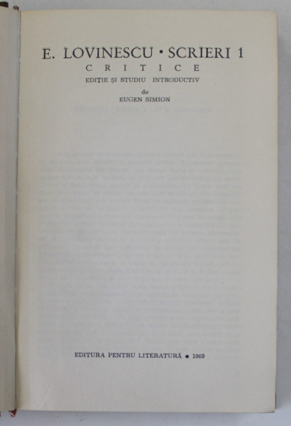 OPERE , E. LOVINESCU , SCRIERI , VOLUMUL I , CRITICE , 1969 | Okazii.ro