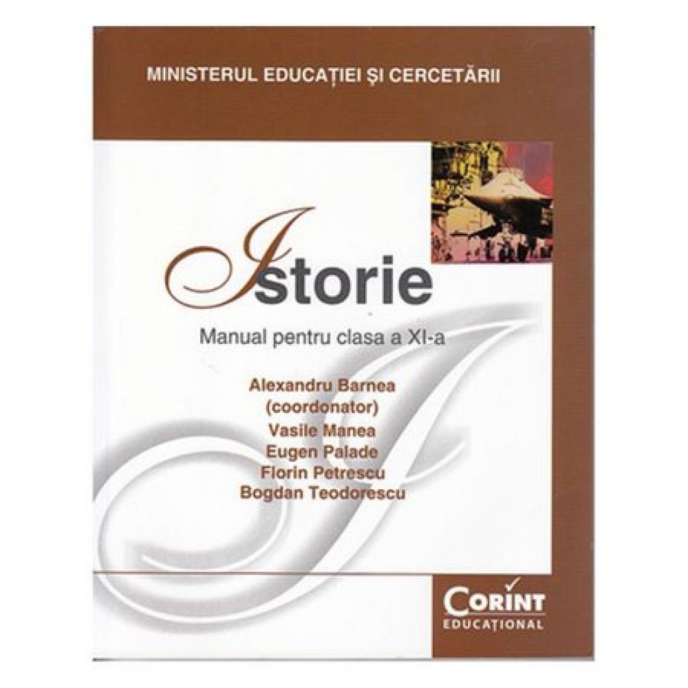 Manual Clasa a XI-a. Istorie ? 2014 ? Alexandru Barnea, Vasile Manea ...