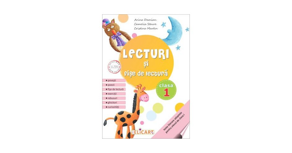 Lecturi si fise de lectura. Clasa I. Texte literare adaptate pentru ...