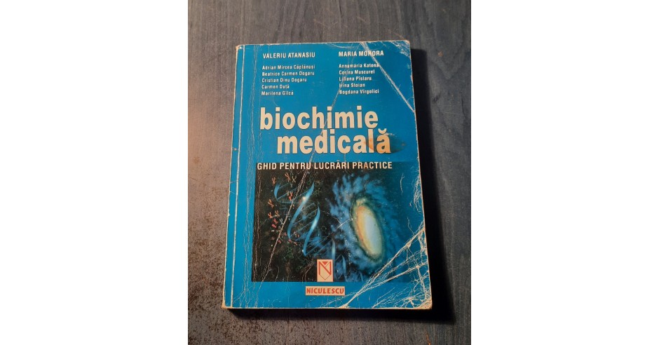Biochimie medicala ghid pentru lucrari practice Valeriu Atanasiu ...