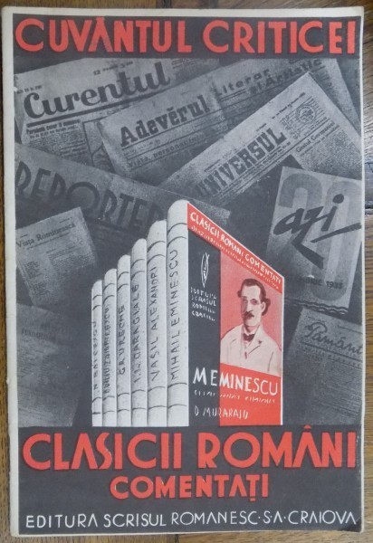 SCRISUL ROMANESC , CUVANTUL CRITICEI DESPRE COLECTIA CLASICII ROMANI ...