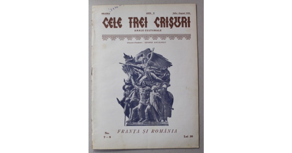 CELE TREI CRISURI - ANALE CULTURALE , ORADEA , ANUL X , NR. 7-8 , IULIE ...