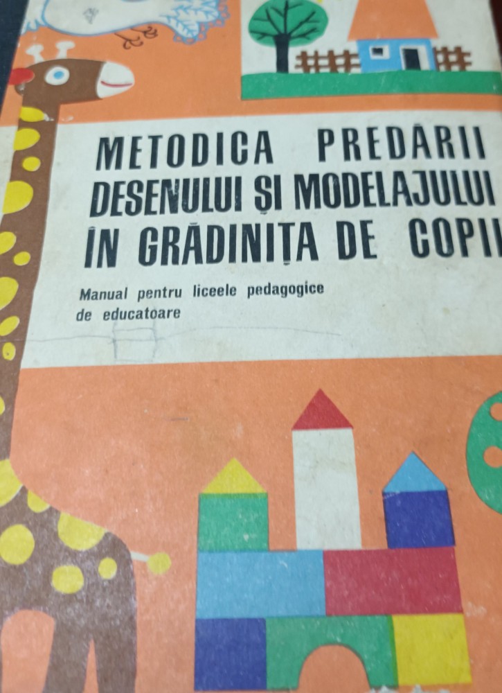 METODICA PREDARII DESENULUI SI MODELAJULUI IN GRADINITA DE COPII ...