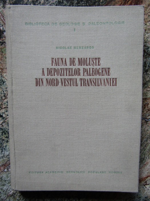 Meszaros Nicolae Fauna de moluste a depozitelor din Nord-Vestul ...