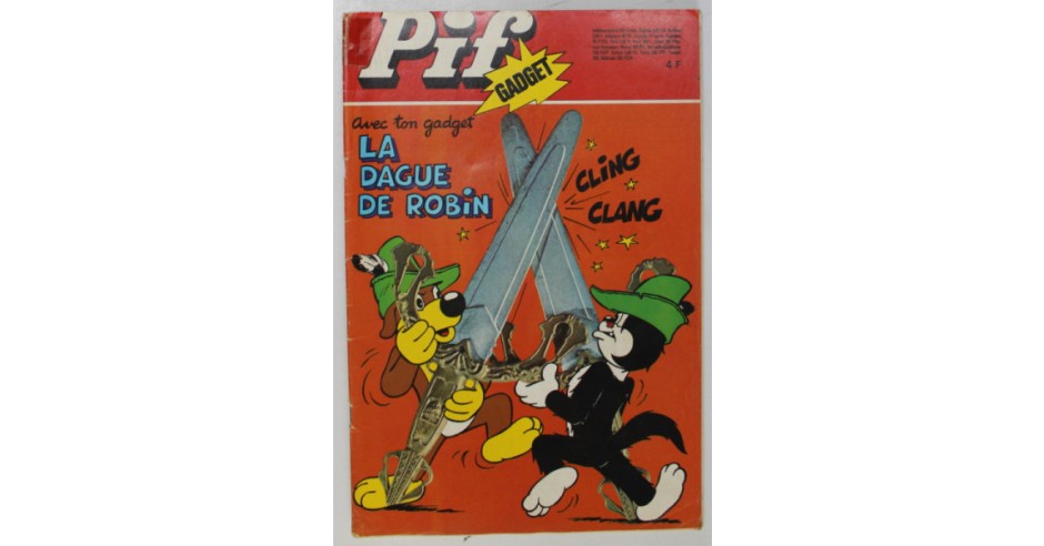 PIF , GADGET , LA DAGUE DE ROBIN , 1976 | arhiva Okazii.ro