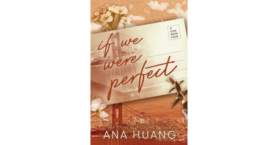 If We Were Perfect - Ana Huang | Okazii.ro