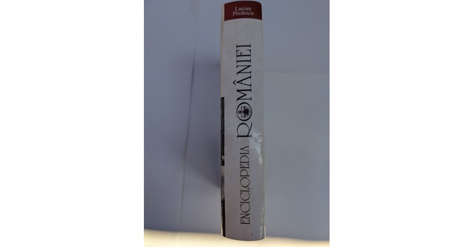 LUCIAN PREDESCU ENCICLOPEDIA ROMANIEI CULEGEREA EDITIA ANASTATICA 1999 ...