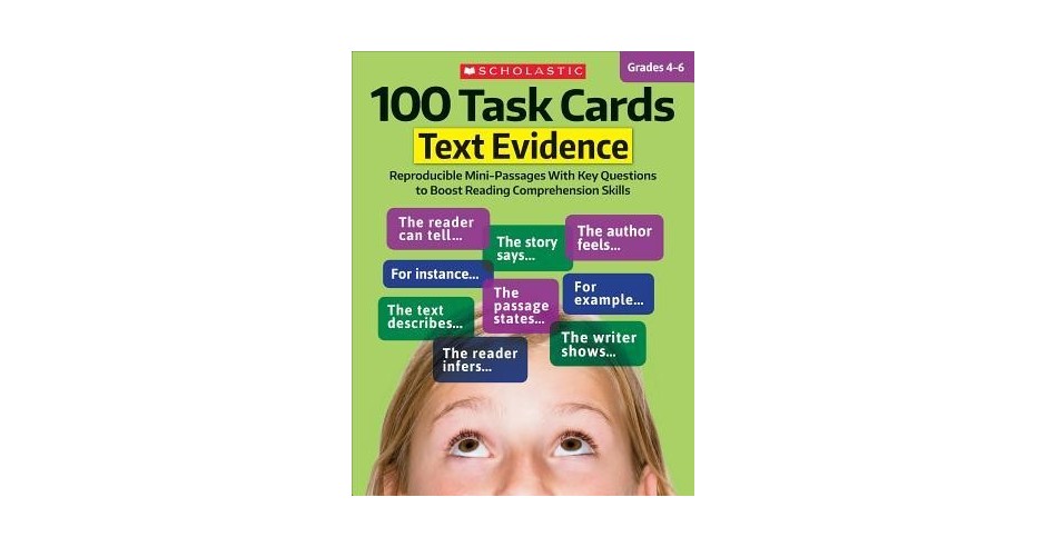 100 Task Cards: Text Evidence: Reproducible Mini-Passages with Key ...