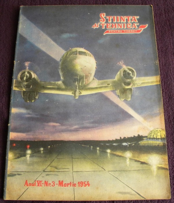 STIINTA SI TEHNICA Nr 3 / 1954 grafica proletcultism, ilustratori ...