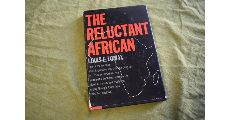 Louis E. Lomax - The Reluctant African (1960) | Okazii.ro