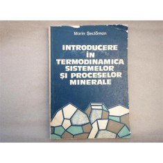 Introducere in Termodinamica sistemelor si proceselor minerale , Marin ...