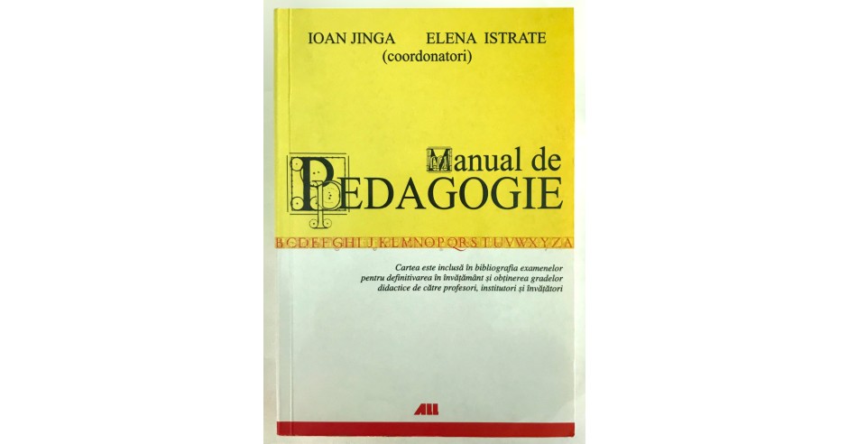 Manual Pedagogie Ioan Jinga, Elena Istrate, Editia Revizuita 2006, ALL ...