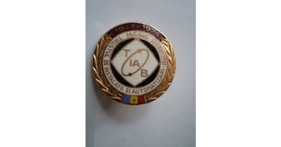 insigna trustul de instalatii si automatizari bucuresti M.C. ind. TIAB ...