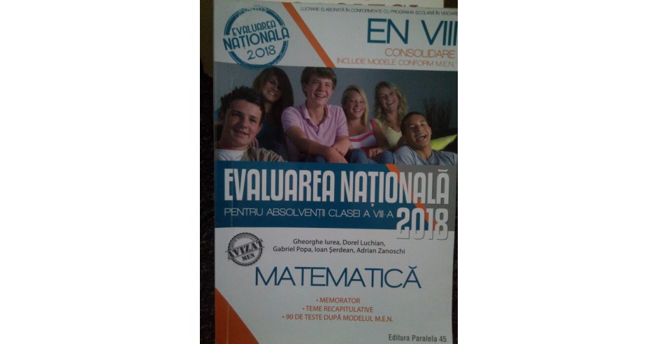 Gheorghe Iurea - Evaluarea nationala pentru absolventii clasei a VIII-a ... Gheorghe Iurea - Evaluarea nationala pentru absolventii clasei a VIII-a ...