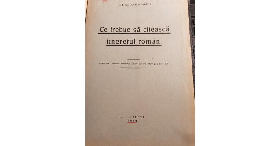1939 Ce trebue sa citeasca tineretul roman, G.T. Niculescu-Varone ...