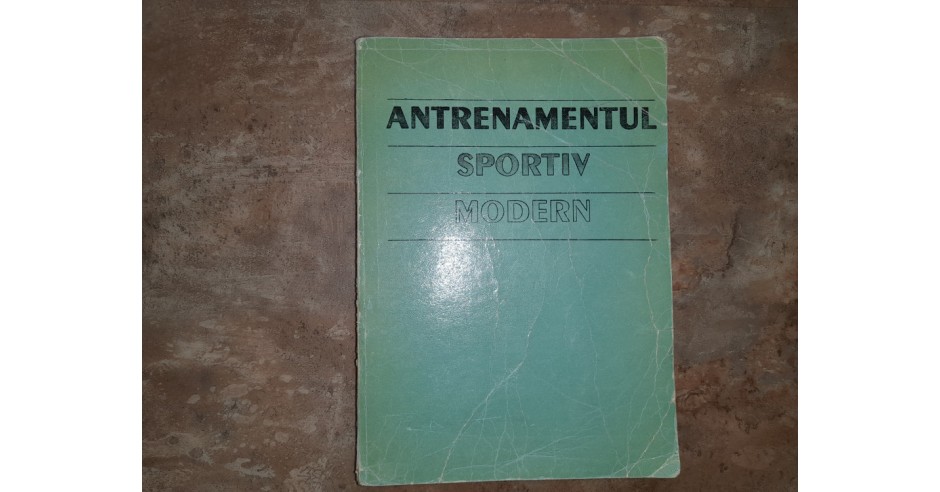 ANTRENAMENTUL SPORTIV MODERN - NICU ALEXE , 1993 | arhiva Okazii.ro