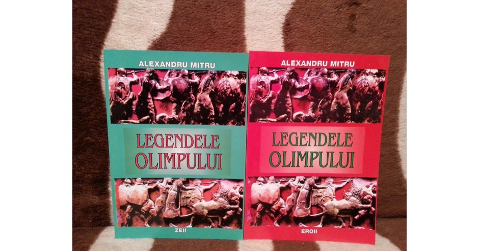 LEGENDELE OLIMPULUI-ALEXANDRU MITRU (2 VOL) CARTI NOI IMPECABILE | Okazii.ro