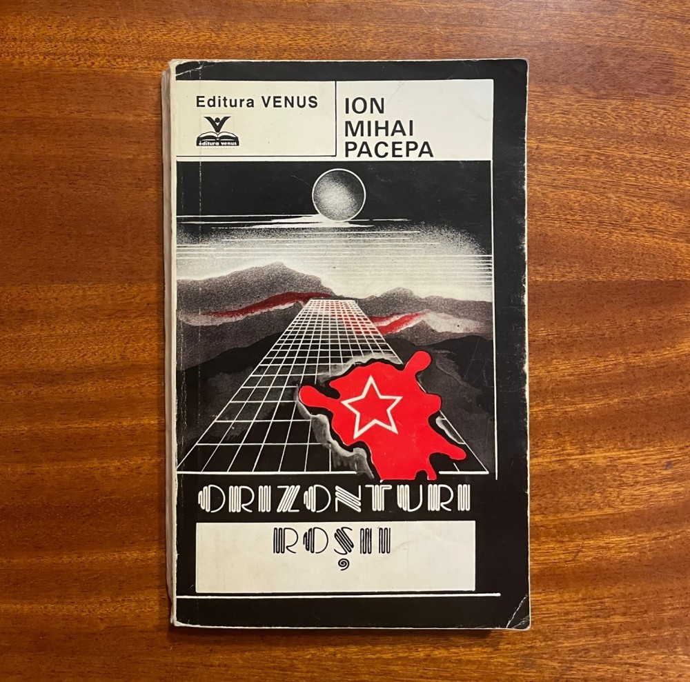 Ion Mihai PACEPA - ORIZONTURI ROSII. Amintirile unui general de ...