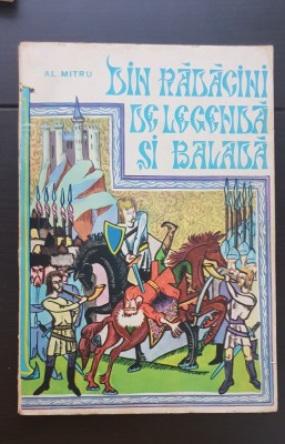 Din rădăcini de legendă și baladă - Al. Mitru | Okazii.ro