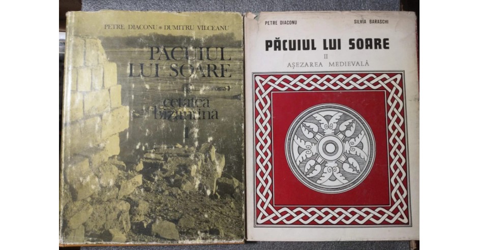 Petre Diaconu - Pacuiul lui Soare: cetatea bizantina + asezarea ...