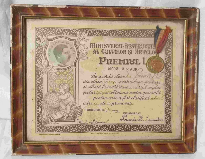 DIPLOMA si Medalie PREMIUL 1 MEDALIA DE AUR pt rezultate la invatatura ...