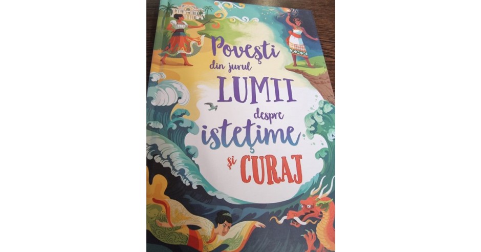 Povesti din jurul lumii despre istetime si curaj | arhiva Okazii.ro