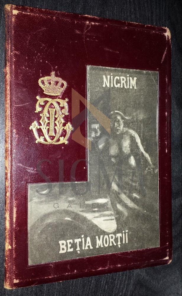 Legatura Carol I, BETIA MORTII, deosebita !!! - NIGRIM ( Nicolae ...