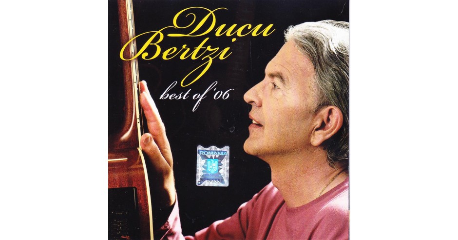 CD Folk Ducu Bertzi - Best of '06 (Original, Stare Foarte Buna) Hituri ...