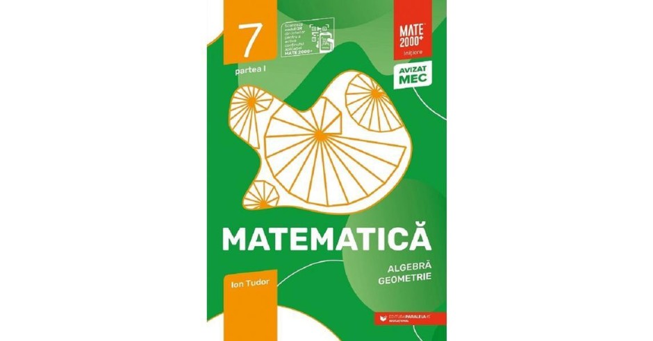 Matematica - Clasa 7 Partea1 - Initiere Ion Tudor 2022-2023 | arhiva ...