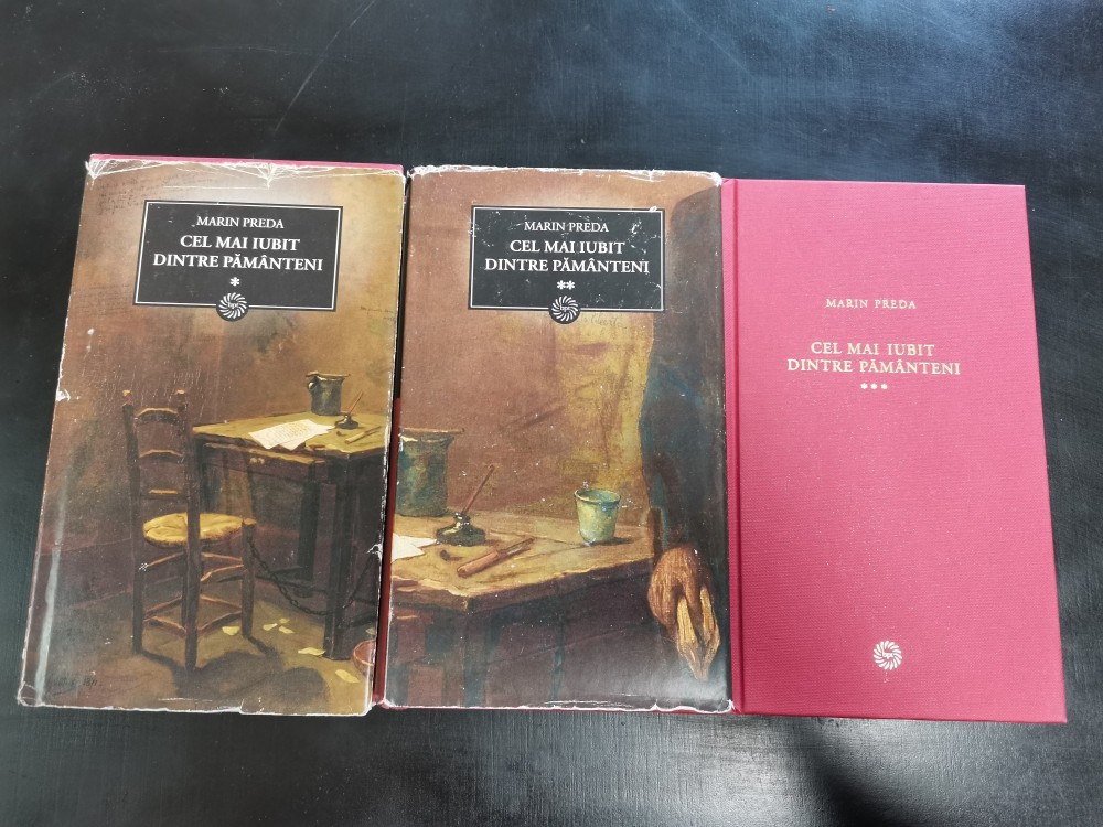 Marin Preda ? Cel mai iubit dintre pamanteni vol 1, 2, 3 (Jurnalul ...