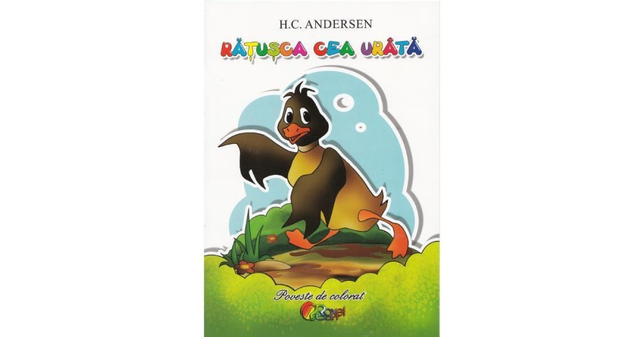Ratusca cea urata. Carte de colorat A5 - H.C. Andersen | arhiva Okazii.ro