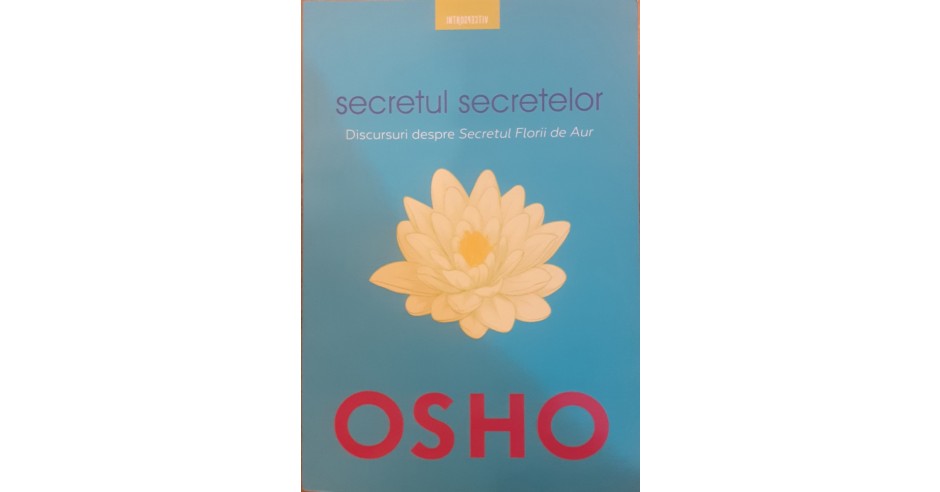 Secretul secretelor Discursuri despre Secretul Florii de Aur | arhiva ...