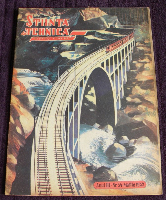 STIINTA SI TEHNICA Nr 34 / 1952 proletcultism, ilustratii grafica ...