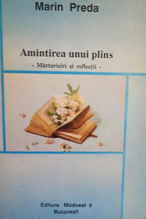 Marin Preda - Amintirea unui plans | arhiva Okazii.ro