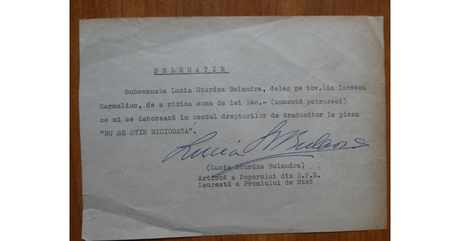 Semnatura olografa a artistei Lucia Sturza Bulandra pe delegatie , anii ...