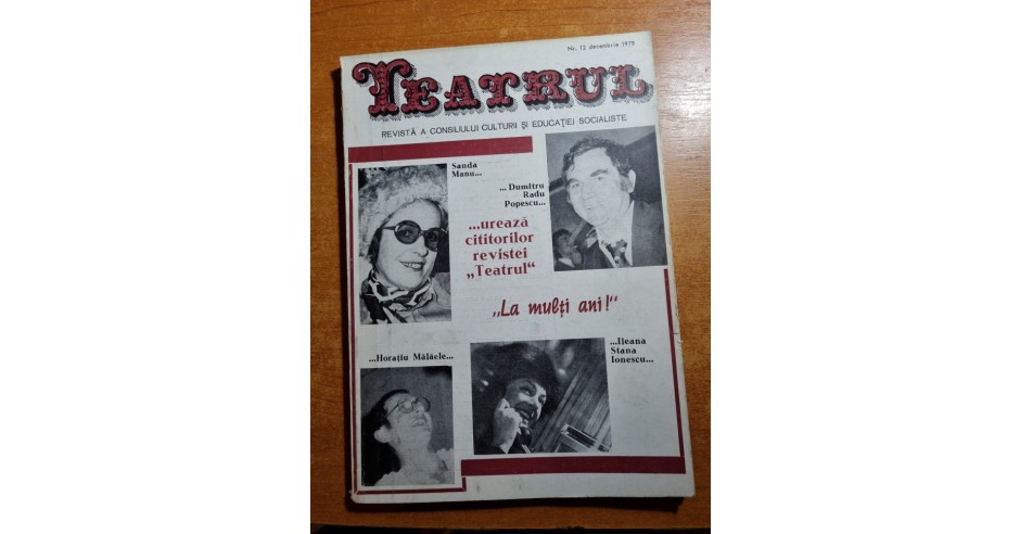 revista teatrul decembrie 1979-sanda manu,horatiu malaele,ileana stana ...