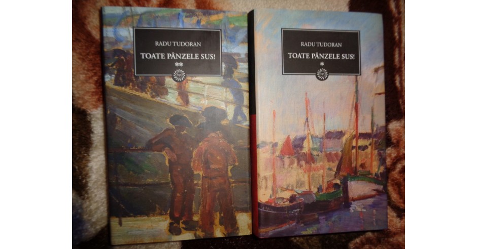 Toate panzele sus !-- Radu Tudoran 2volume colectia jurnalul national ...