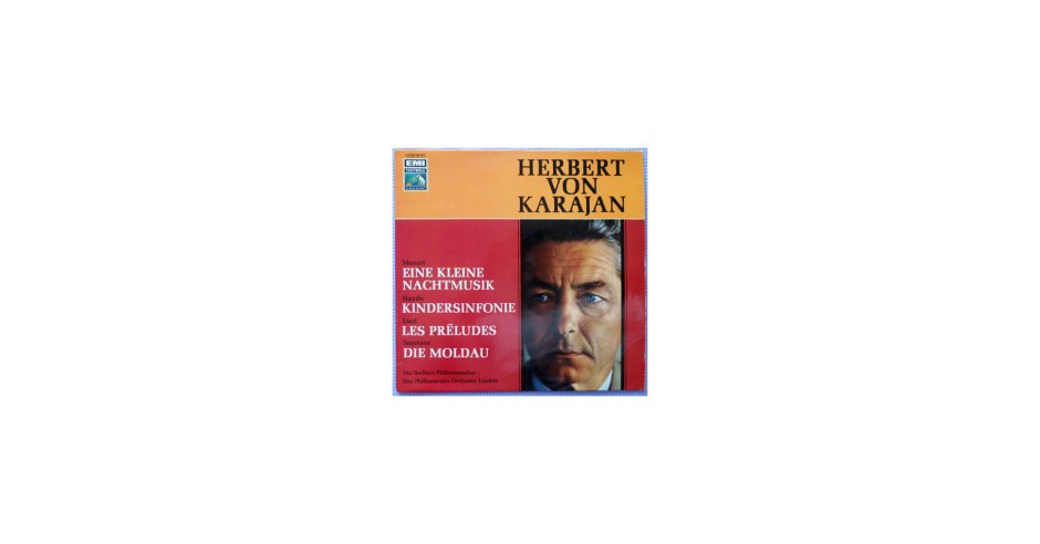 Disc vinil Herbert von Karajan, Mozart / Haydn / Liszt / Smetana, Die Berliner Philharmoniker ...