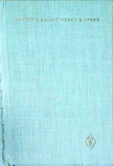 Dimitrie Bolintineanu - Opere Vol. 2: Poezii, Editura Minerva, Colectia ...