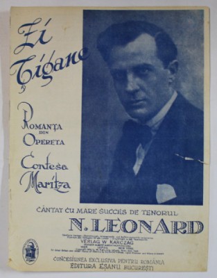 ZI TIGANE , ROMANTA DIN OPERETA ' CONTESA MARITZA ' , CANTATA DE ...