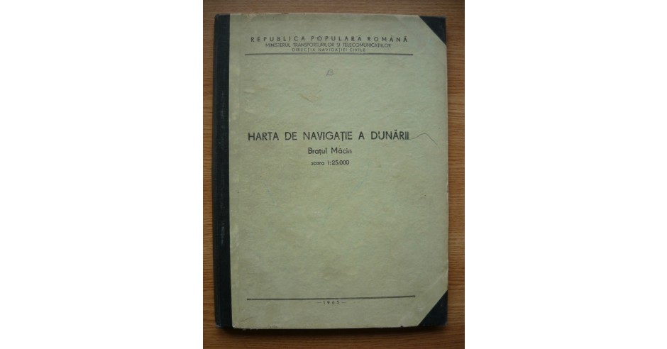 HARTA DE NAVIGATIE A DUNARII - BRATUL MACIN ( 1963 ) | arhiva Okazii.ro