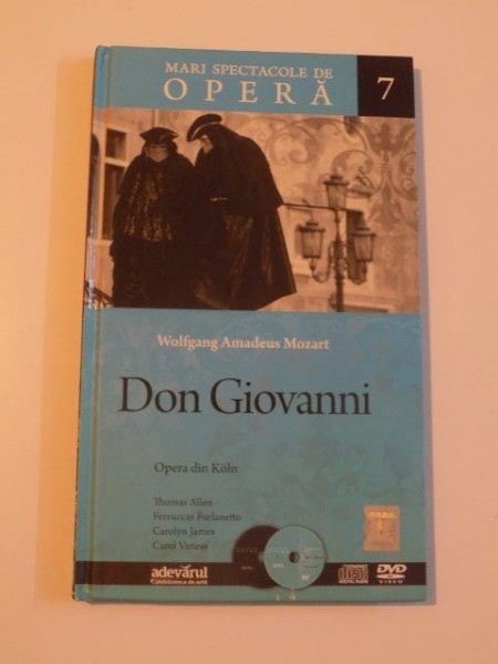 MARI SPECTACOLE DE OPERA 7 , DON GIOVANNI de WOLFGANG AMADEUS MOZART ...