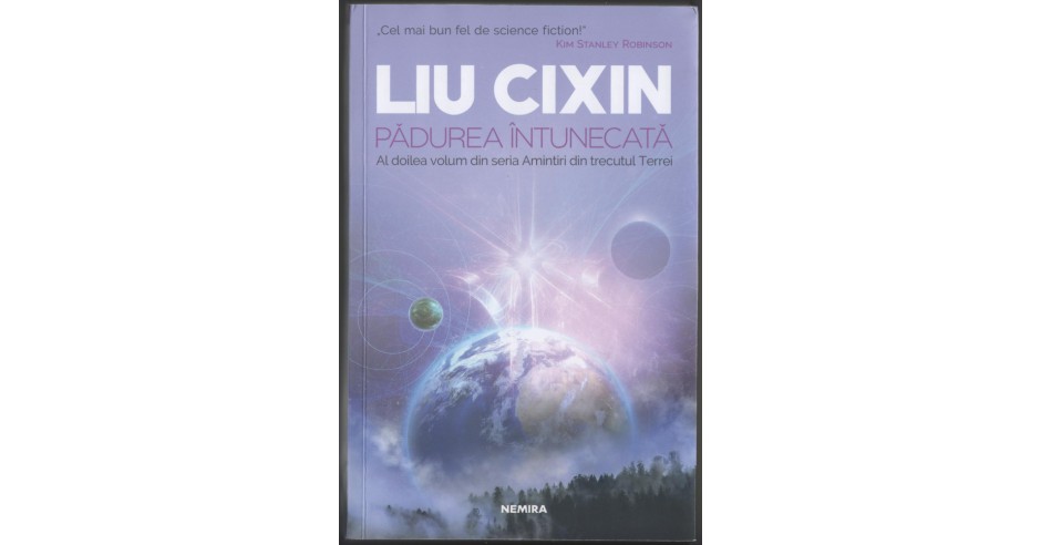 Liu Cixin - Padurea intunecata | arhiva Okazii.ro
