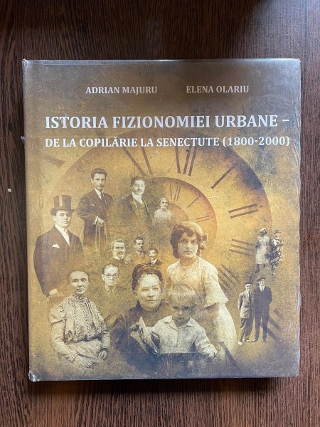 ADRIAN MAJURU THE HISTORY OF URBAN PHYSIOGNOMY FROM CHILDHOOD TO ...
